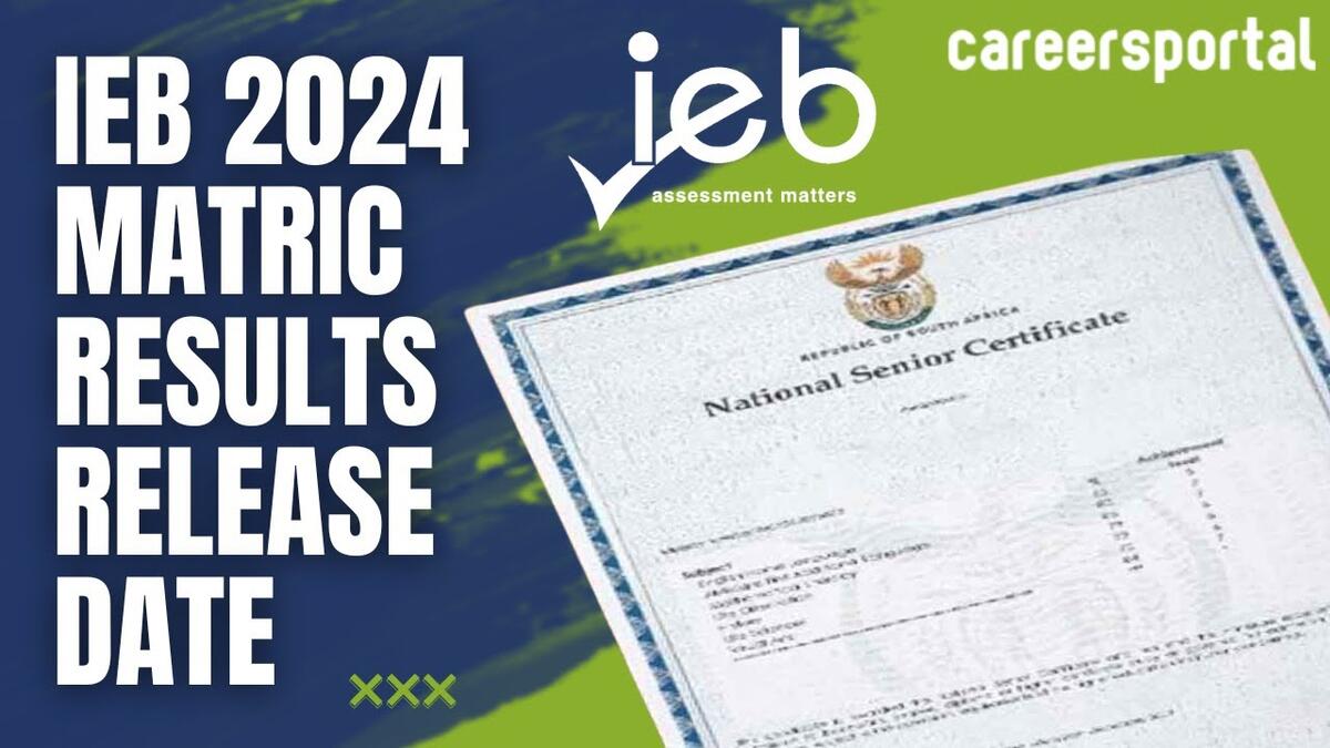 IEB Confirms Matric Results Release Date IEB Confirms Matric Results Release Date