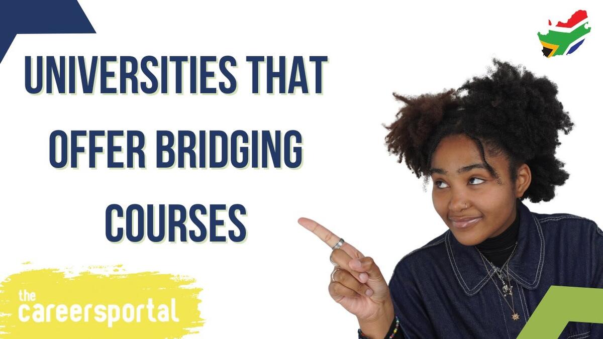 Universities That Offer Bridging Courses